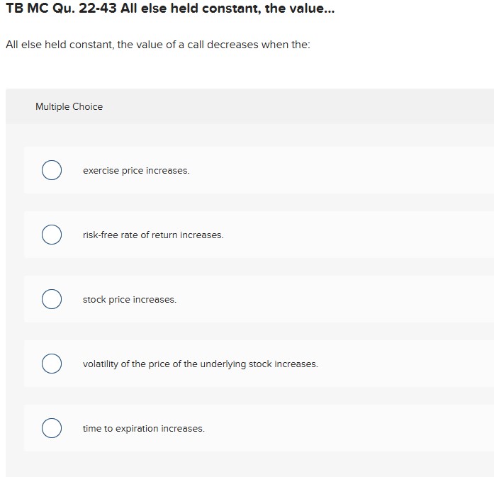 Solved TB MC Qu. 22-43 ﻿All else held constant, the | Chegg.com