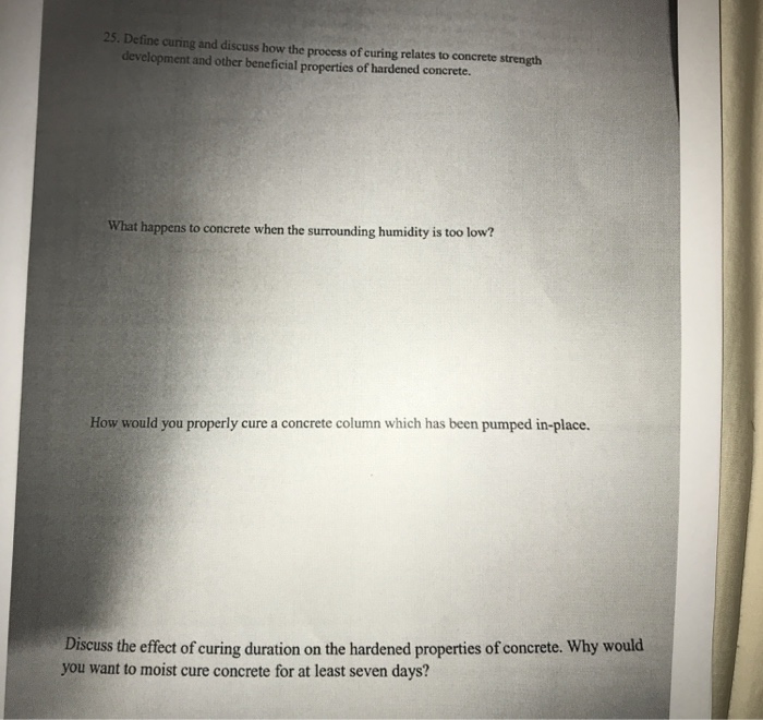 Solved 25. Define curing and discuss how the process of | Chegg.com