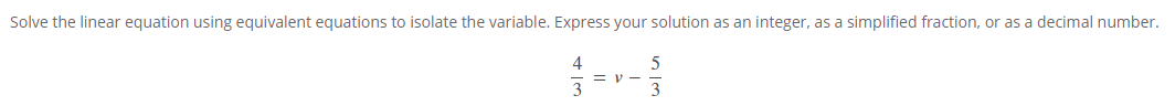 Solved Solve the linear equation using equivalent equations | Chegg.com