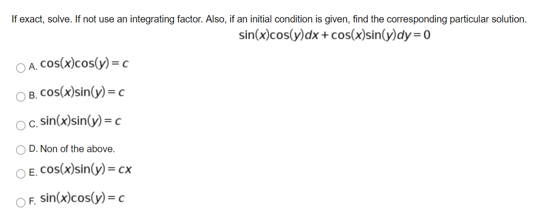 Solved If exact, solve. If not use an integrating factor. | Chegg.com