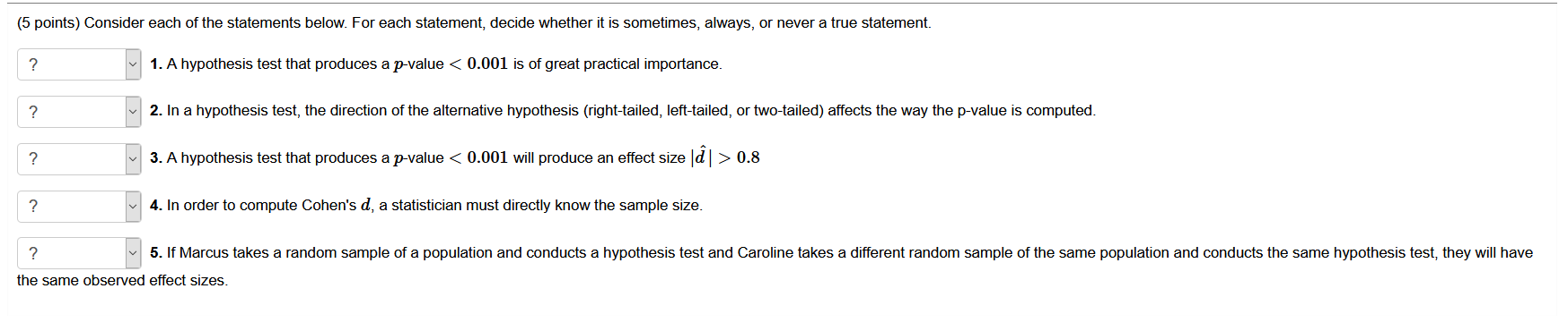 Solved (5 points) Consider each of the statements below. For | Chegg.com