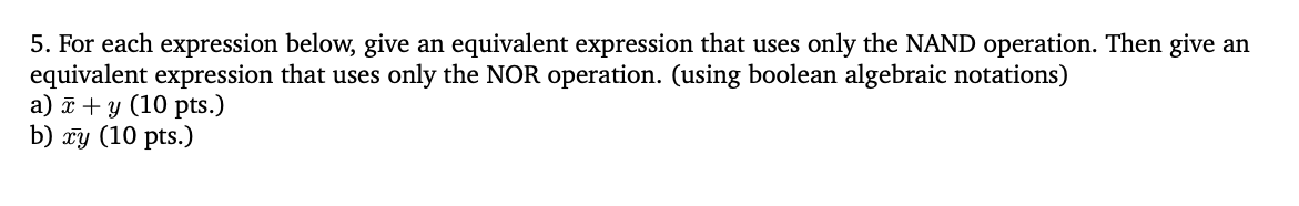 Solved 5. For each expression below, give an equivalent | Chegg.com