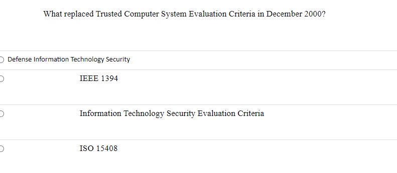 Solved What replaced Trusted Computer System Evaluation | Chegg.com