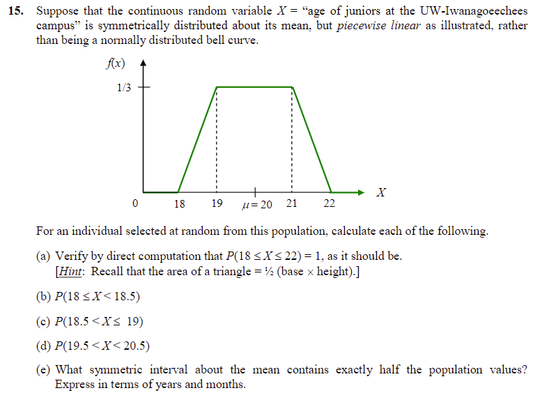 Solved 15. Suppose that the continuous random variable "age | Chegg.com