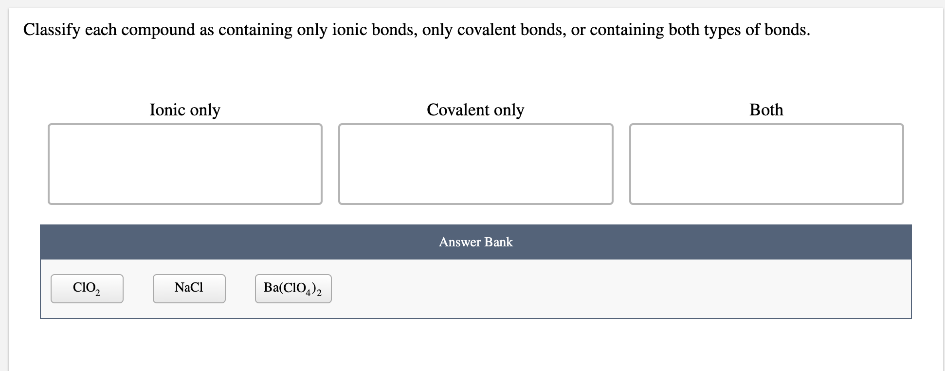 Solved Classify each compound as containing only ionic | Chegg.com
