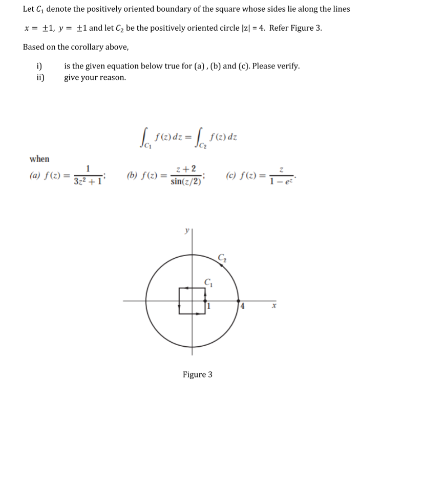 Solved Let C denote the positively oriented boundary of the | Chegg.com