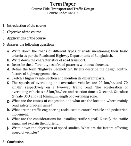 Solved Term Paper Course Title: Transport and Traffic Design | Chegg.com
