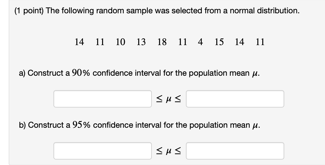 Solved (1 point) The following random sample was selected | Chegg.com