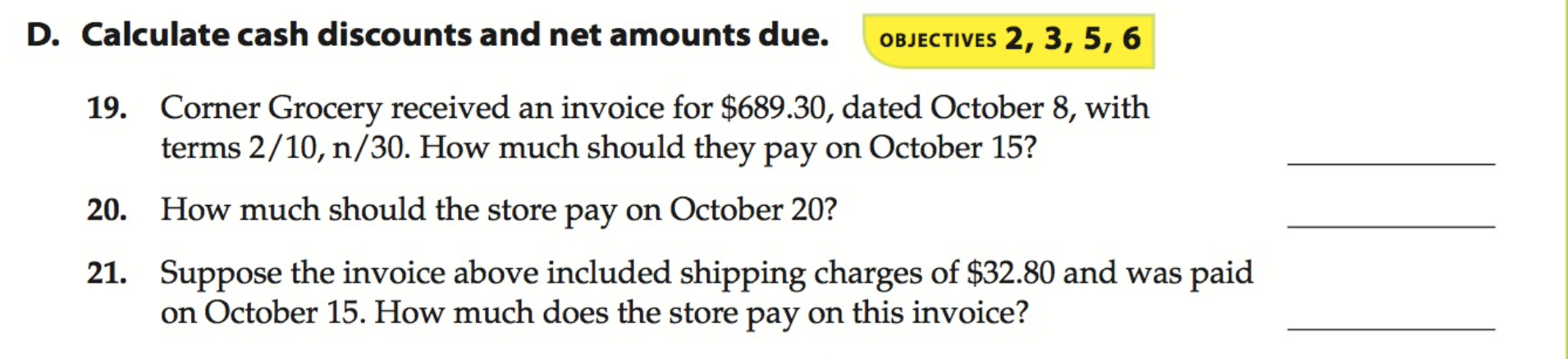 Solved D. Calculate cash discounts and net amounts due. | Chegg.com