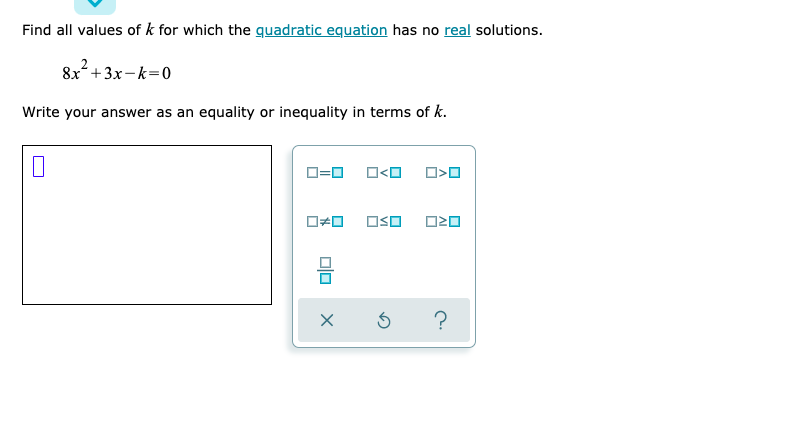 Solved Find all values of k for which the quadratic equation | Chegg.com