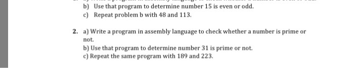 Solved b) Use that program to determine number 15 is even or | Chegg.com