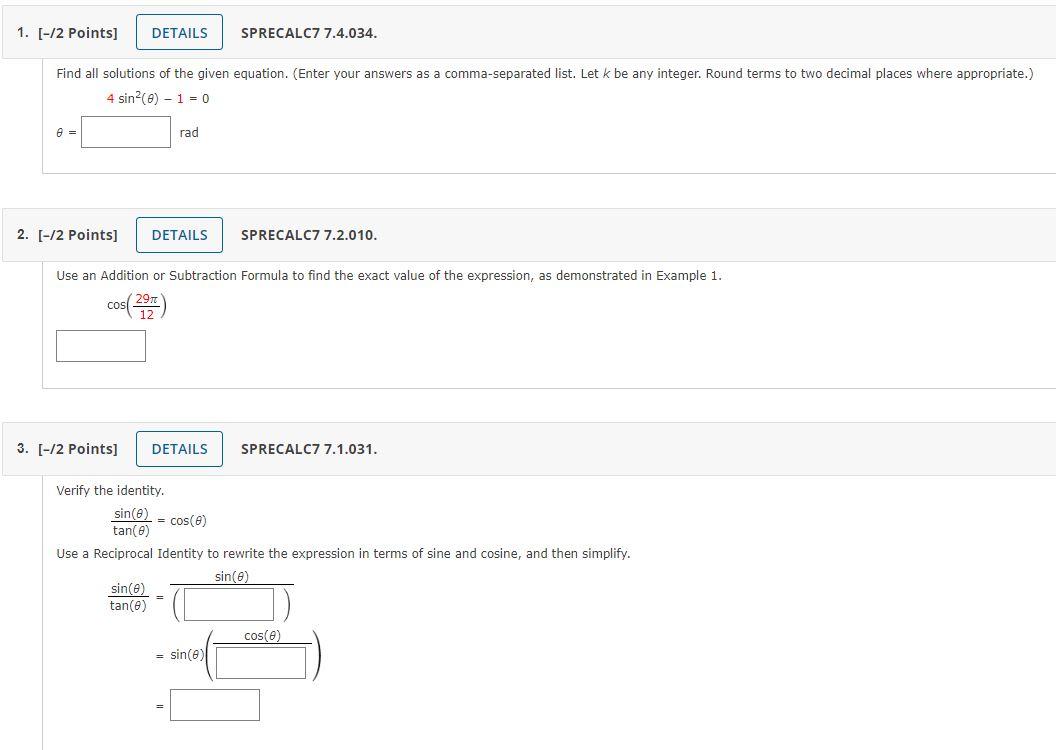 Solved [-/2 Points] SPRECALC7 7.4.034. Find all solutions of | Chegg.com