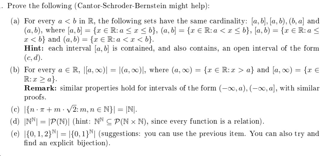 Solved Prove the following (Cantor-Schroder-Bernstein might | Chegg.com
