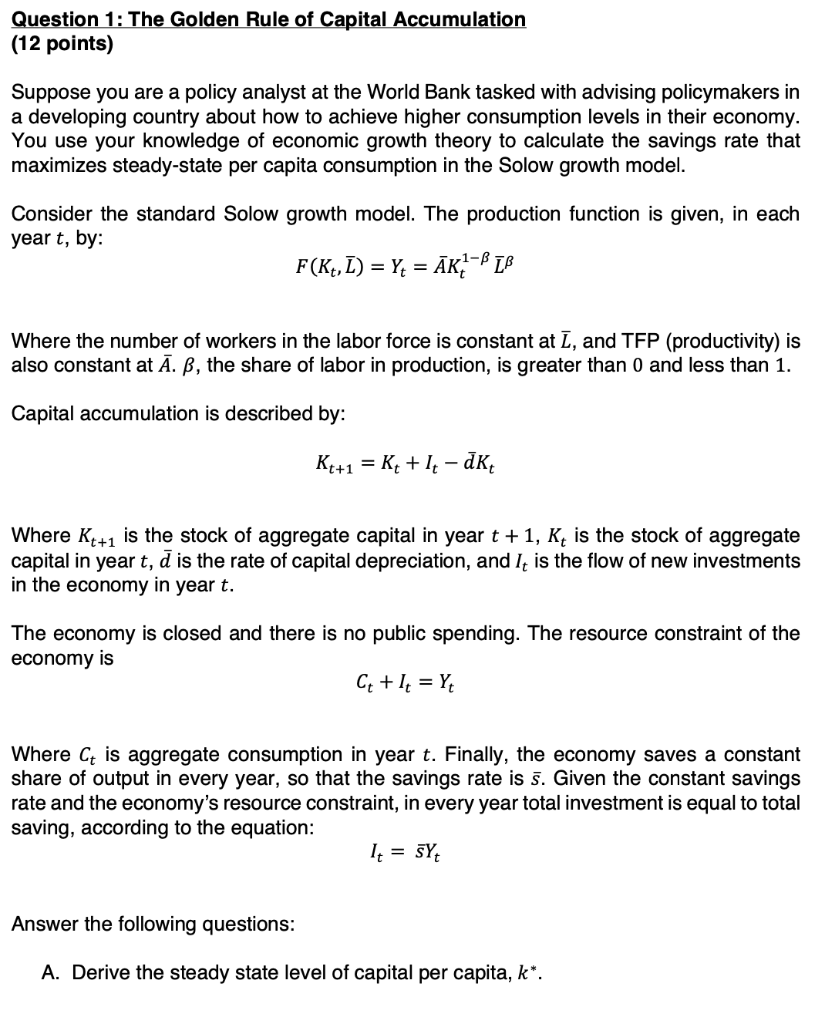 Solved Question 1: The Golden Rule of Capital Accumulation | Chegg.com