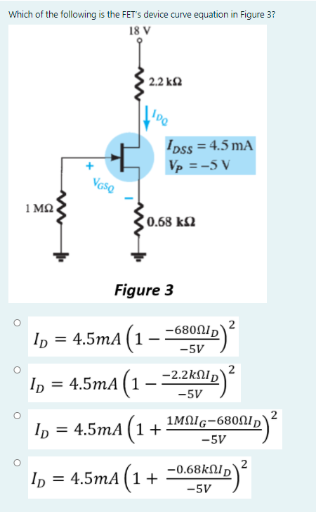 Solved Which of the following is the FET's device curve | Chegg.com