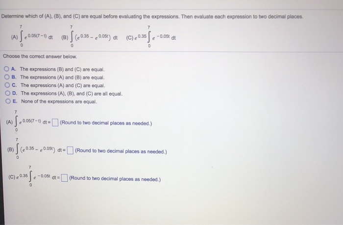 Solved Determine which of (A). (B), and (C) are equal before | Chegg.com