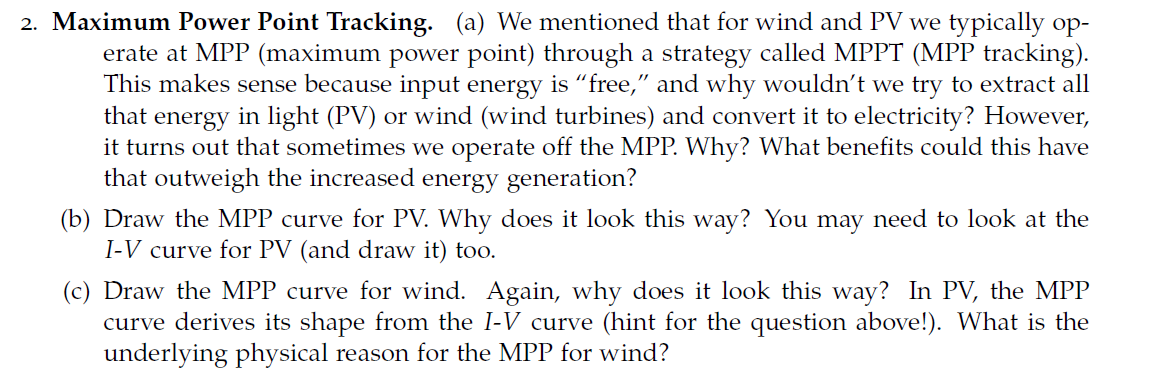 Solved 2. Maximum Power Point Tracking. (a) We mentioned | Chegg.com