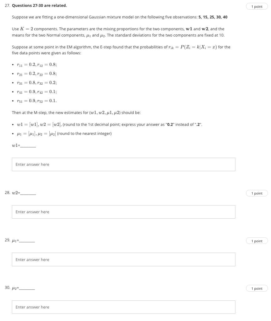 27. Questions 27-30 are related. 1 point Suppose we | Chegg.com