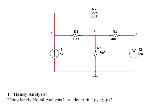 Solved 1- Handy Analysis: Using handy Nodal Analysis here, | Chegg.com