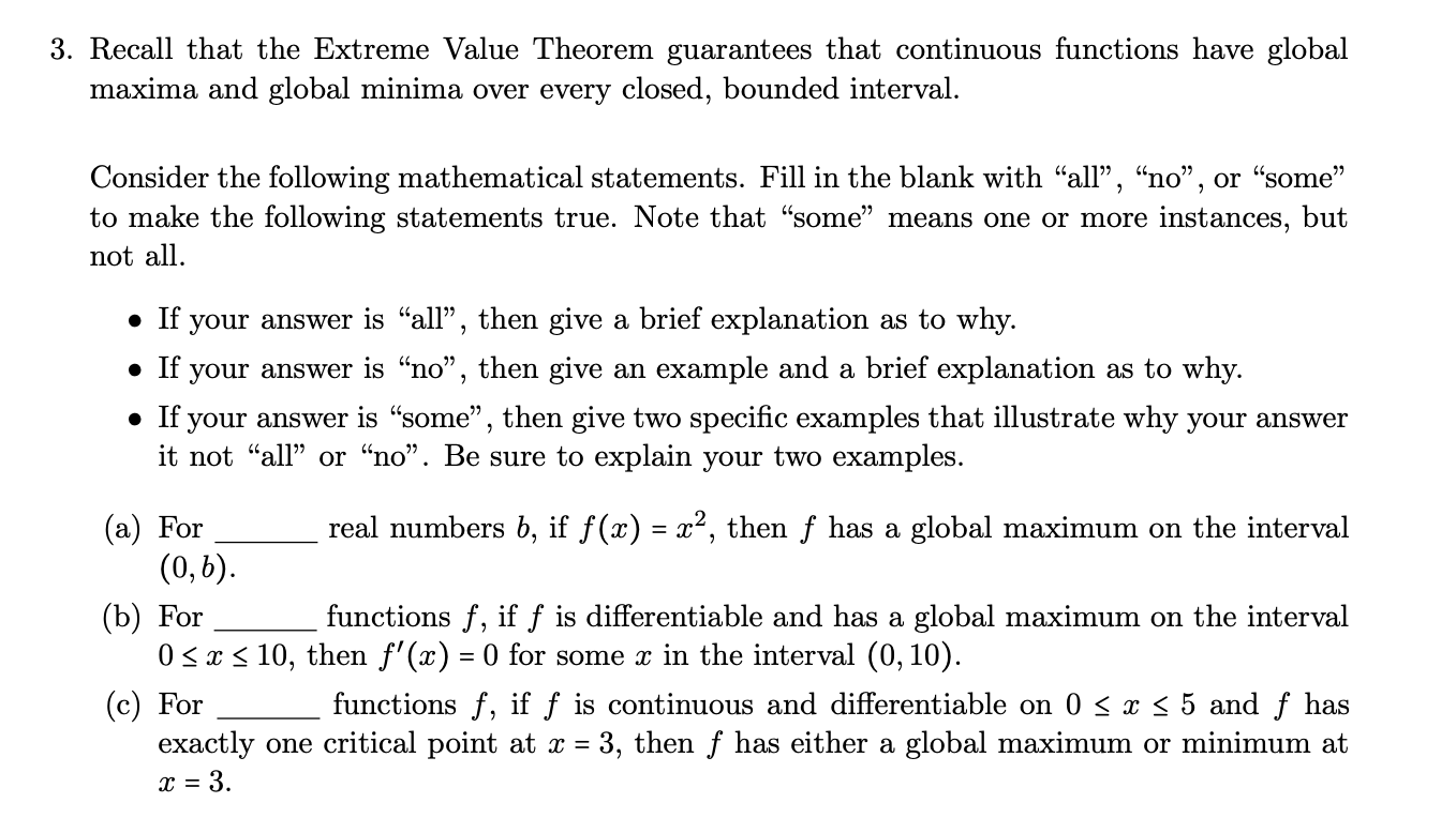 Solved 3. Recall that the Extreme Value Theorem guarantees | Chegg.com