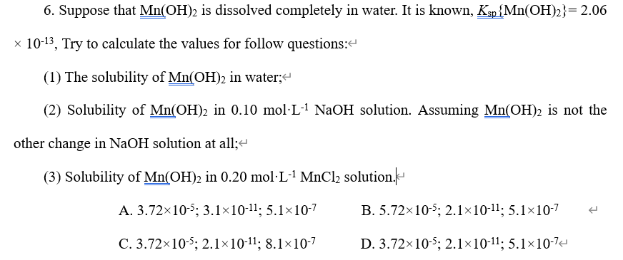 Solved 6. Suppose that Mn(OH)2 is dissolved completely in | Chegg.com