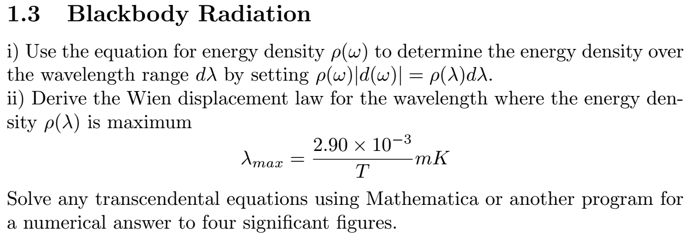 Solved 1.3 Blackbody Radiation i) Use the equation for | Chegg.com