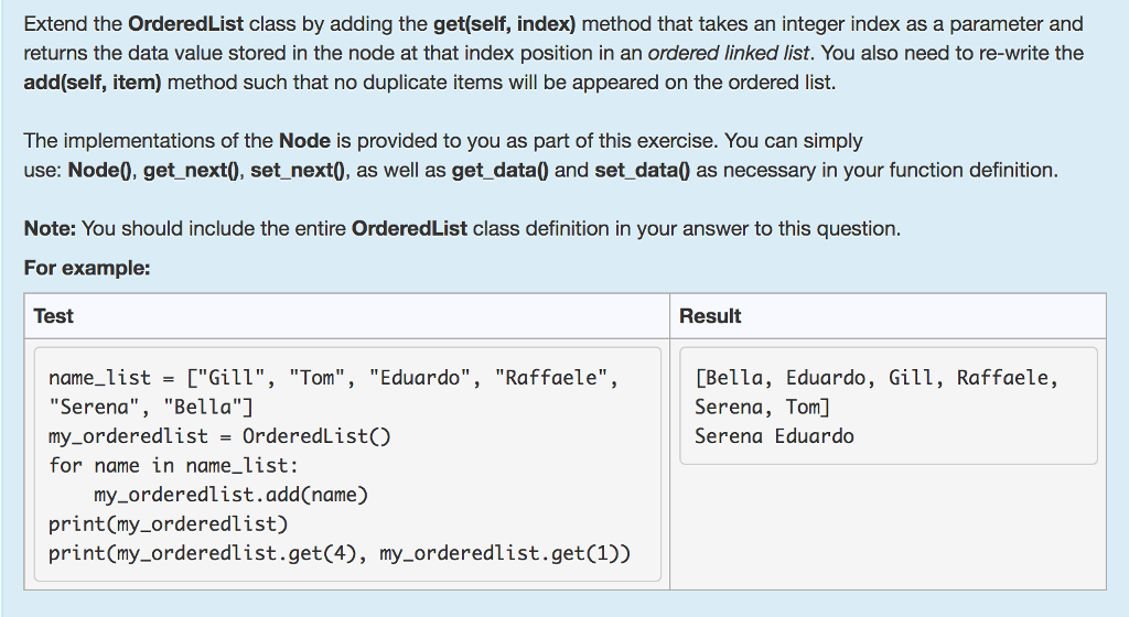 Solved Implement the OrderedList ADT discussed in lectures. | Chegg.com