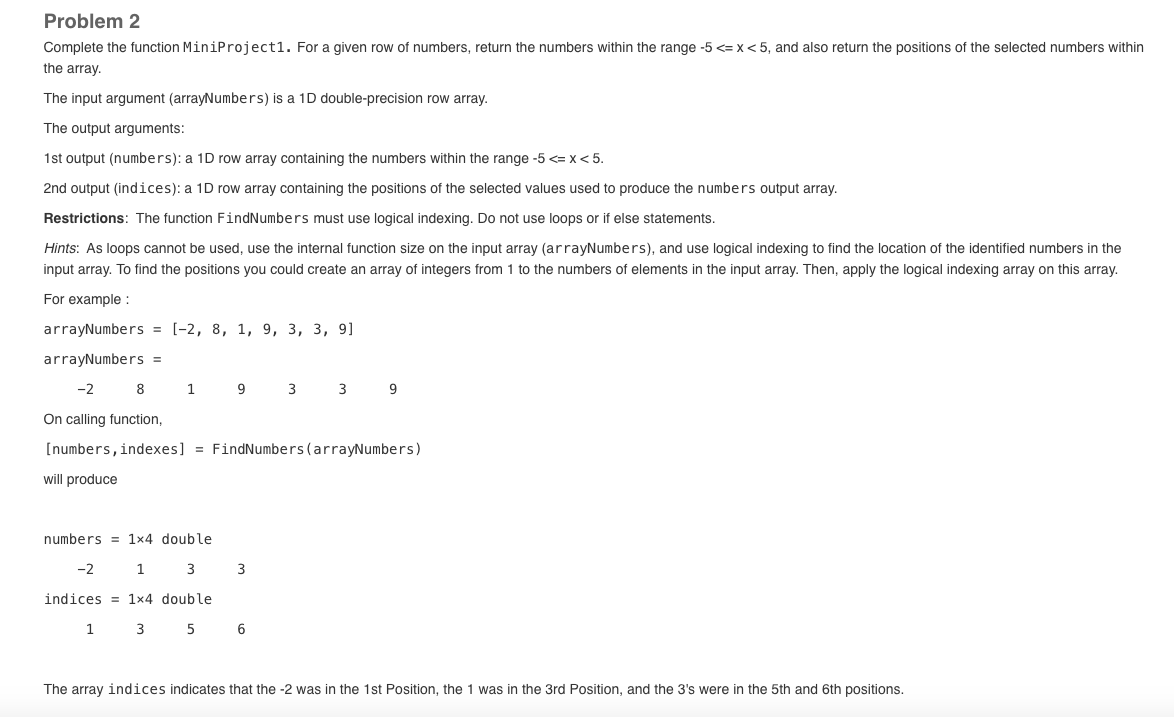 Solved Problem 2 Complete the function MiniProject1. For a | Chegg.com