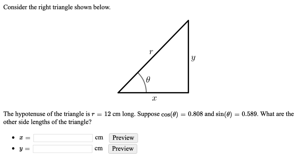 Solved Consider the right triangle shown below The | Chegg.com Solved Consider the right triangle shown below The | Chegg.com