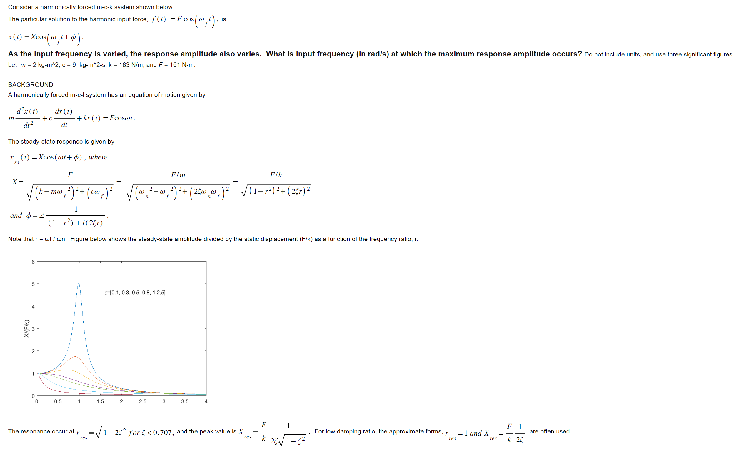 Solved Consider a harmonically forced m-c-k system shown | Chegg.com