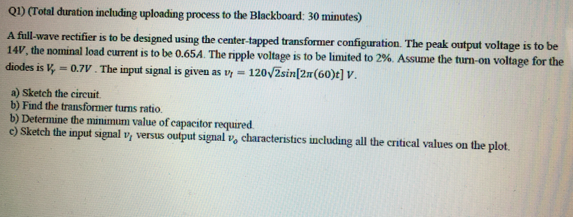 Solved Q1) (Total duration including uploading process to | Chegg.com