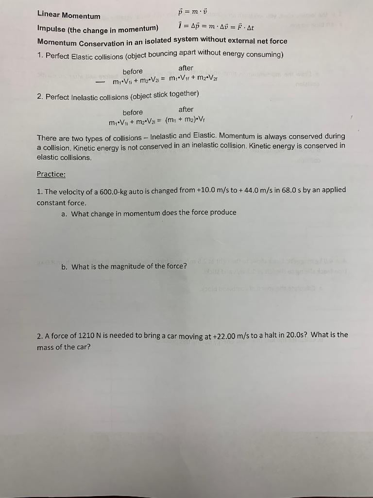 Solved Linear Momentum p = m. v i = Ap=m.Av = F. At Impulse | Chegg.com