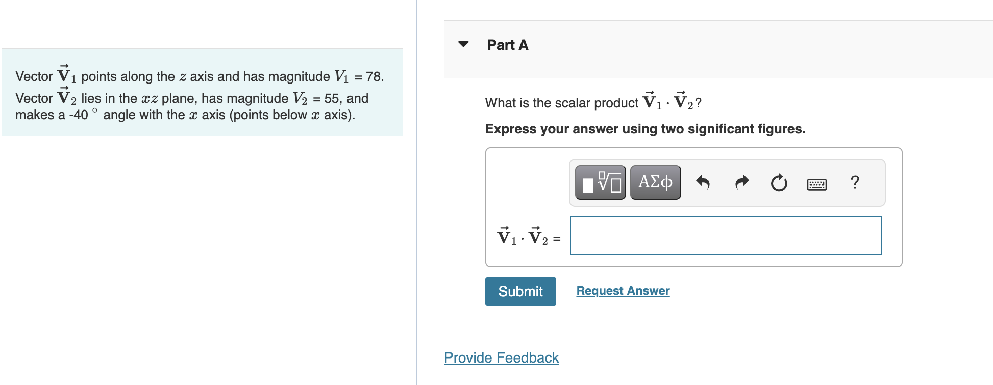Solved Vector V1 points along the z axis and has magnitude | Chegg.com