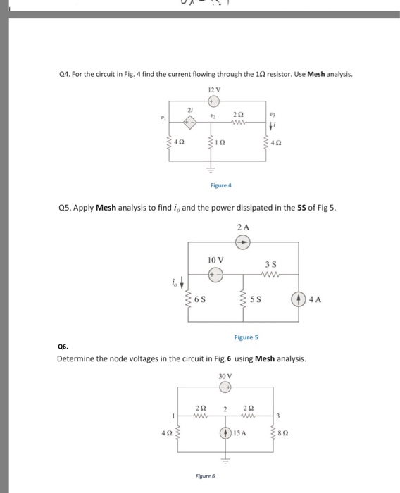 Solved Q4. For the circuit in Fig. 4 find the current | Chegg.com