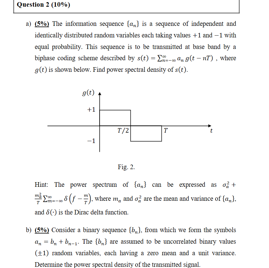 Solved a) (5%) ﻿The information sequence {an} ﻿is a sequence | Chegg.com