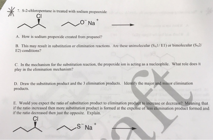 Solved 7. S-2-chloropentane is treated with sodium | Chegg.com
