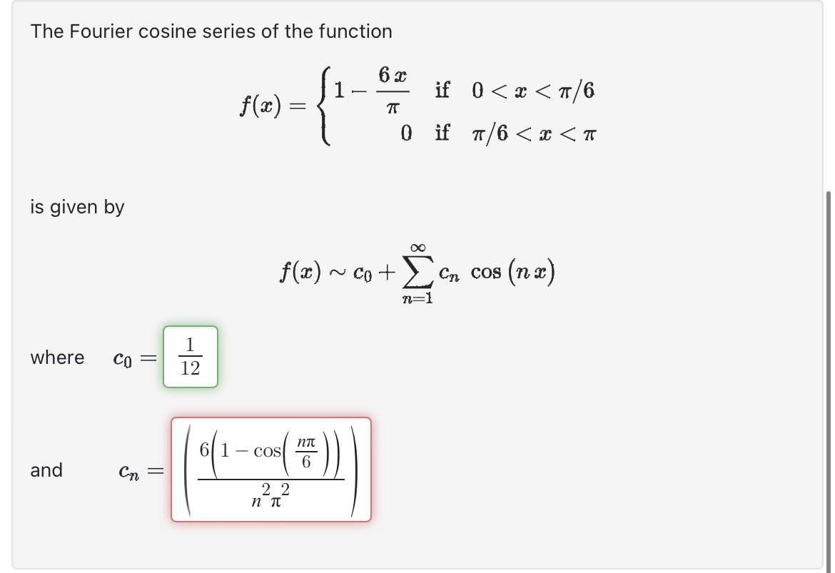 Solved The Fourier cosine series of the | Chegg.com