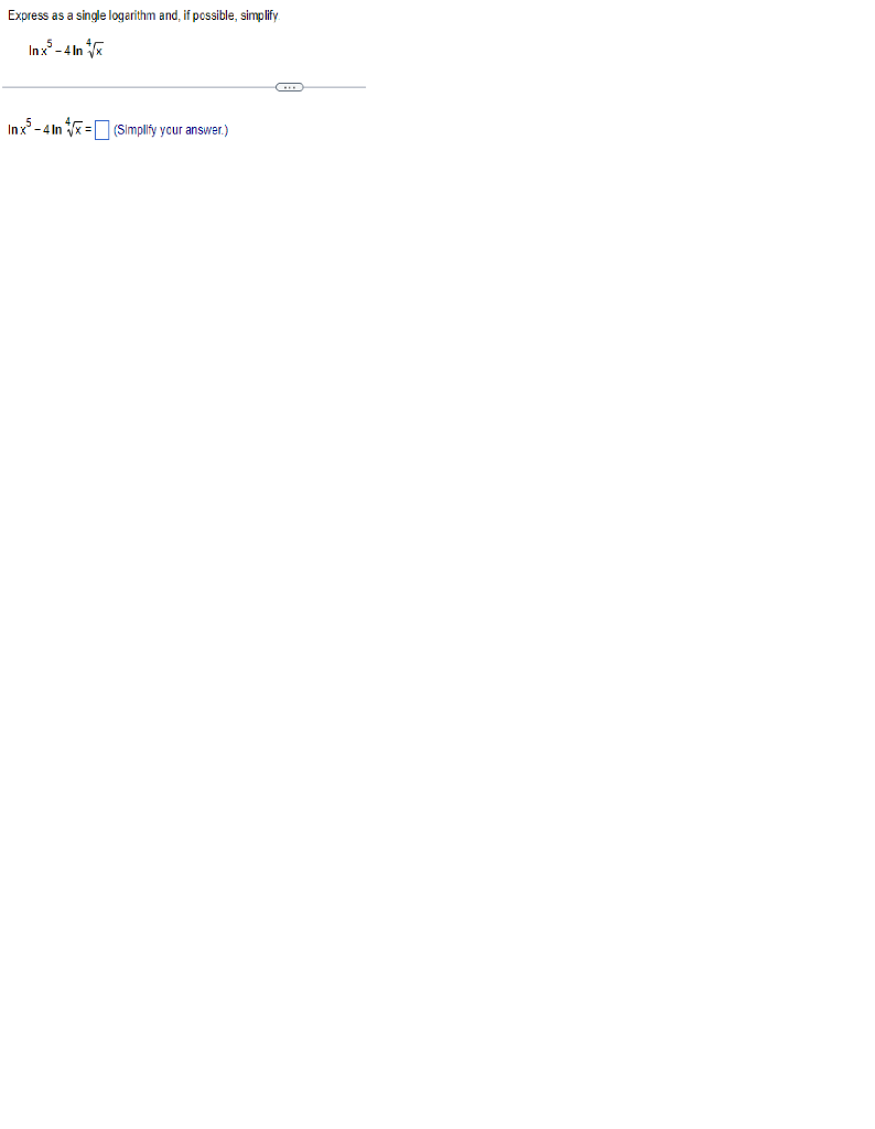 Solved Express As A Single Logarithm And If Possible 7382