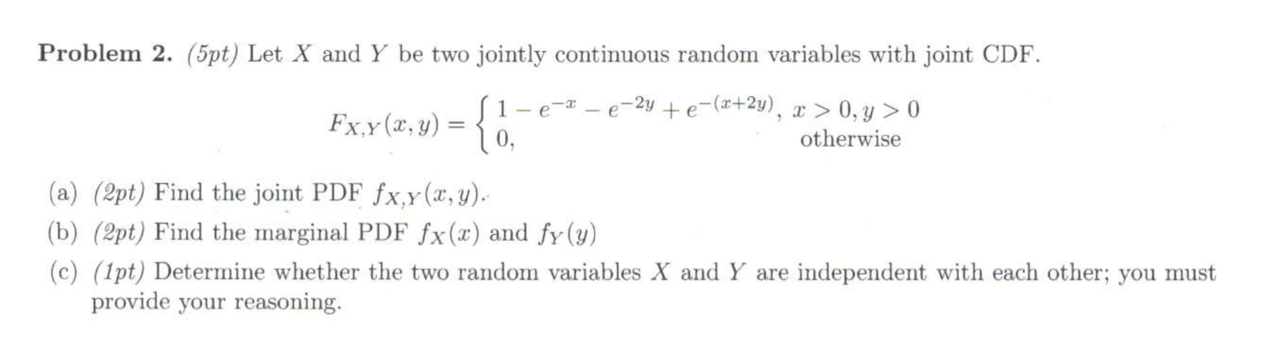 Solved Problem 2 5pt Let X And Y Be Two Jointly