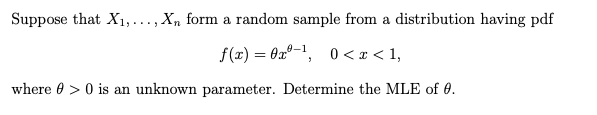 Solved Suppose that X1,…,Xn form a random sample from a | Chegg.com