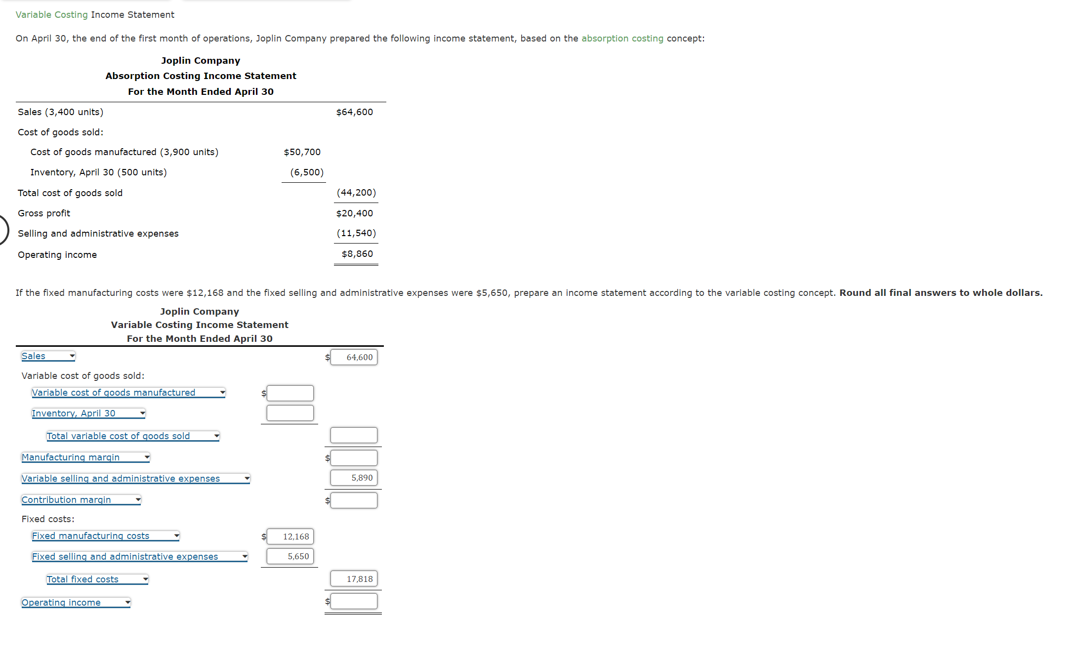 Solved Variable Costing Income Statement On April 30 The 0339