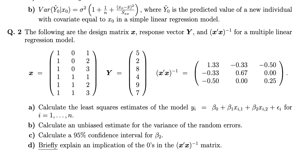 Solved b) Var(ŵo|xo) = 02 (1++ (=) ), where Ť, is the | Chegg.com