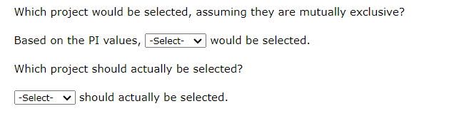 Solved For 5 Years Calculate The Two Projects Npvs
