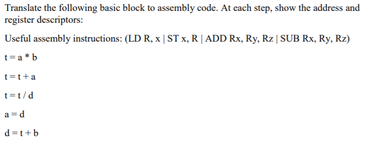 Translate the following basic block to assembly code. | Chegg.com