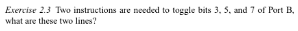 Solved Exercise 2.3 Two instructions are needed to toggle | Chegg.com