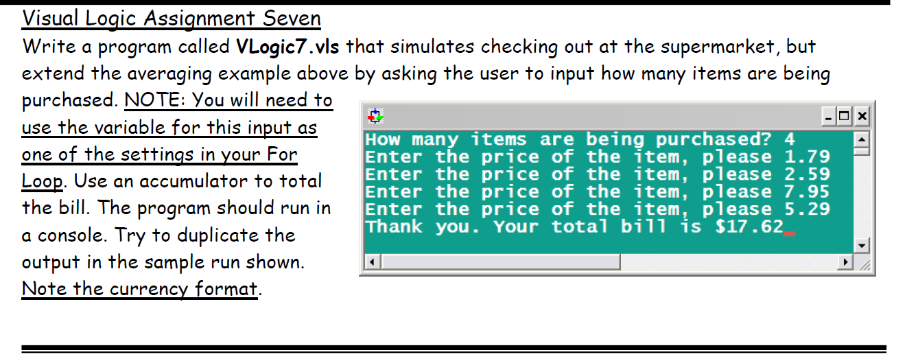 Solved Visual Logic Assignment Seven Write A Program Called