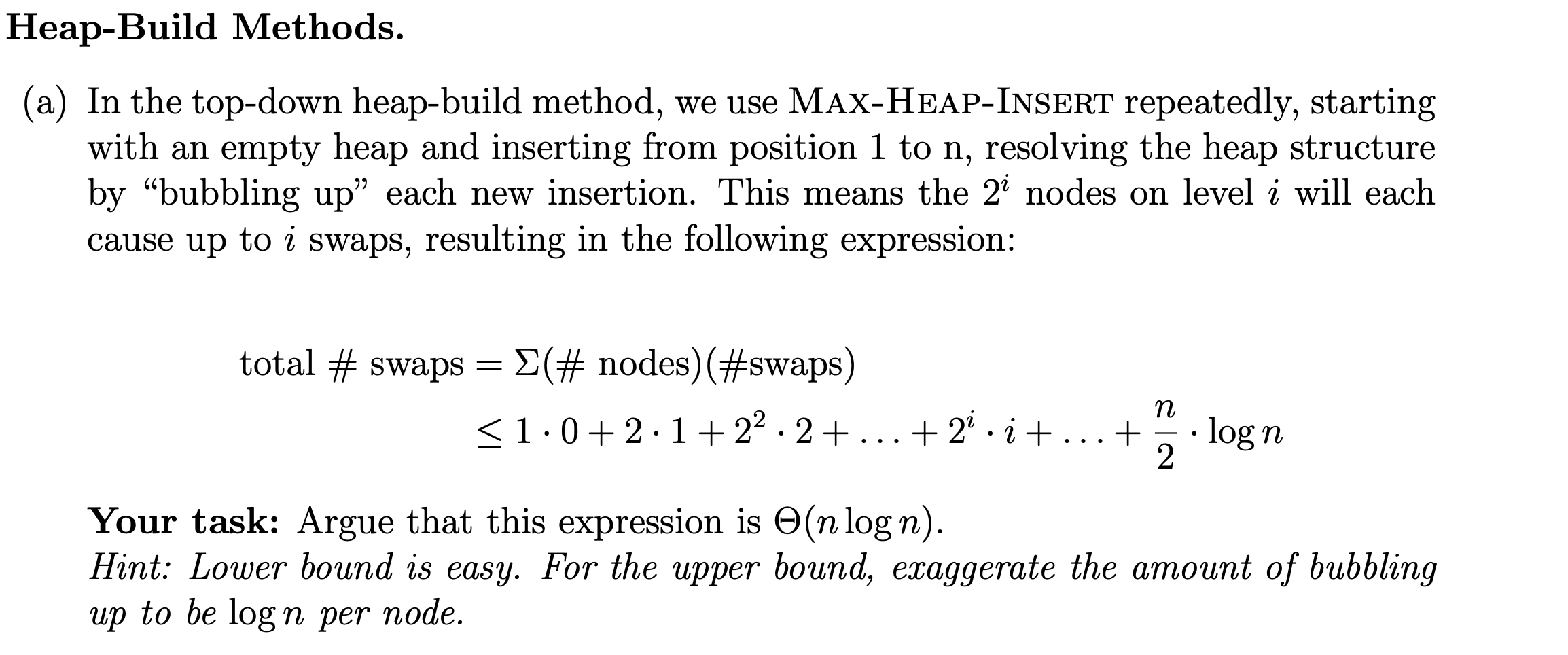 Solved [eap-Build Methods. a) In the top-down heap-build | Chegg.com Solved [eap-Build Methods. a) In the top-down heap-build | Chegg.com