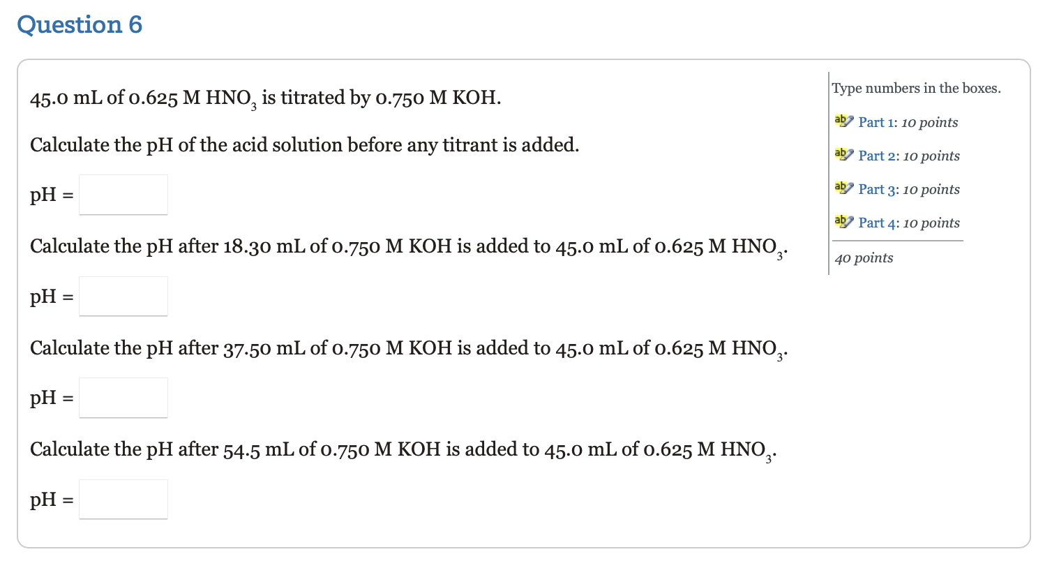 Solved 45.0 mL of \\( 0.625 \\mathrm{M} \\mathrm{HNO}_{3} | Chegg.com