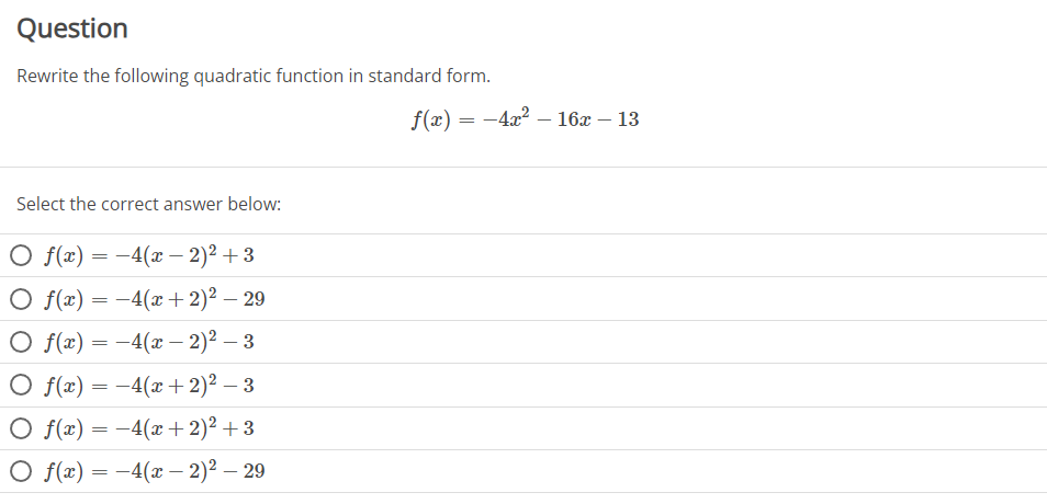 Solved Rewrite the following quadratic function in standard | Chegg.com