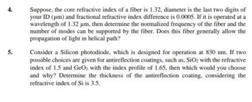 Solved Suppose, the core refractive index of a fiber is | Chegg.com